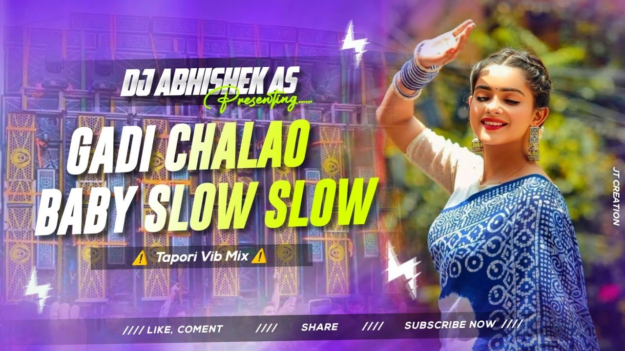 GADI CHALAO BABY SLOW SLOW#BOOM BASS X TAPORI ULTRA VIBRATION# DJ ...