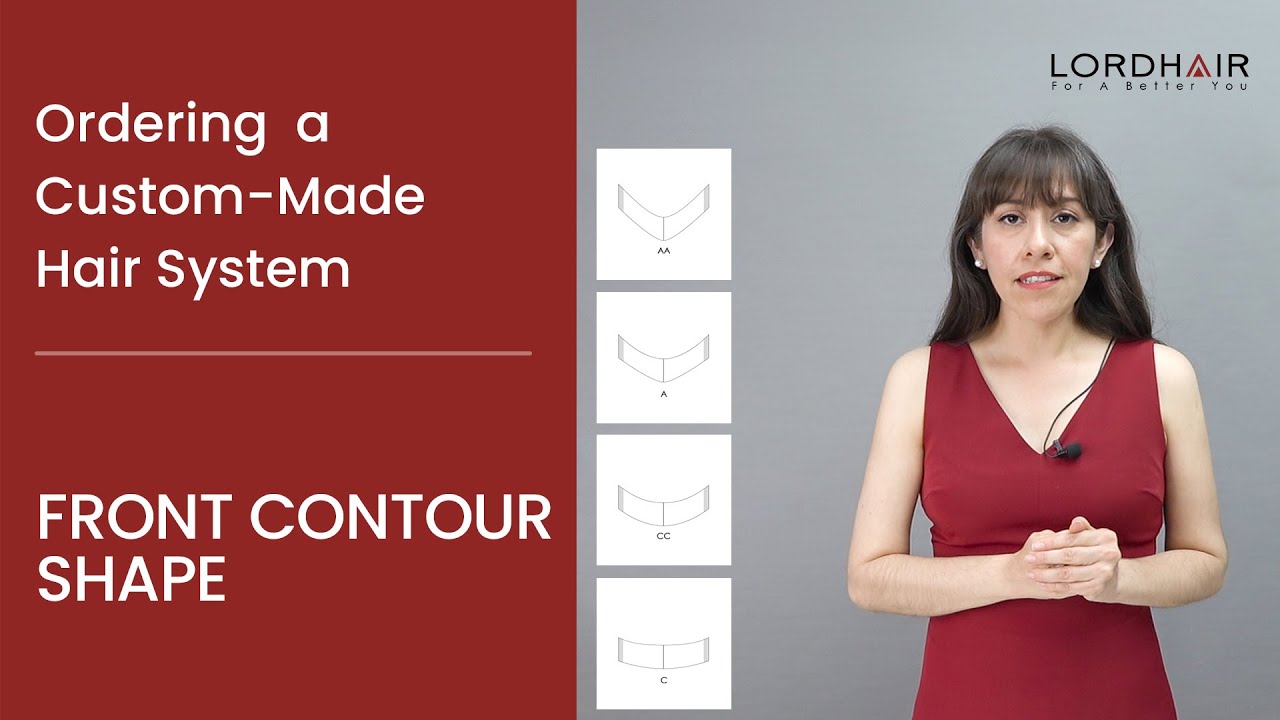 Front Contour Shape for Your Custom-Made Lordhair Hair System - YouTube