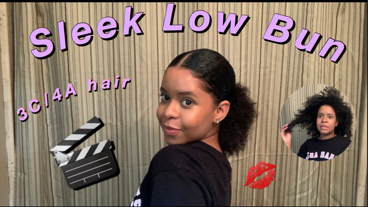 TUTORIAL | SLEEK LOW BUN/PUFF | 3C/4A Natural Hair | CurlyPineapples ...