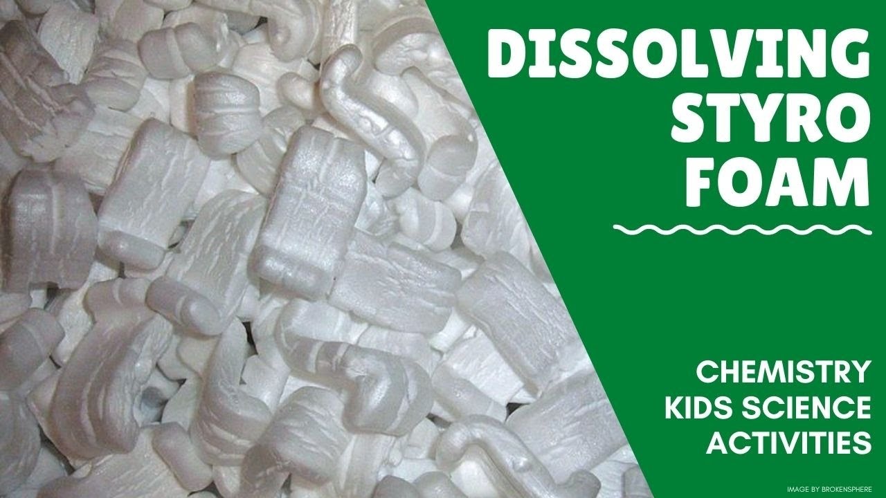 What happens when you dissolve styrofoam?? - Chemistry Activities for ...