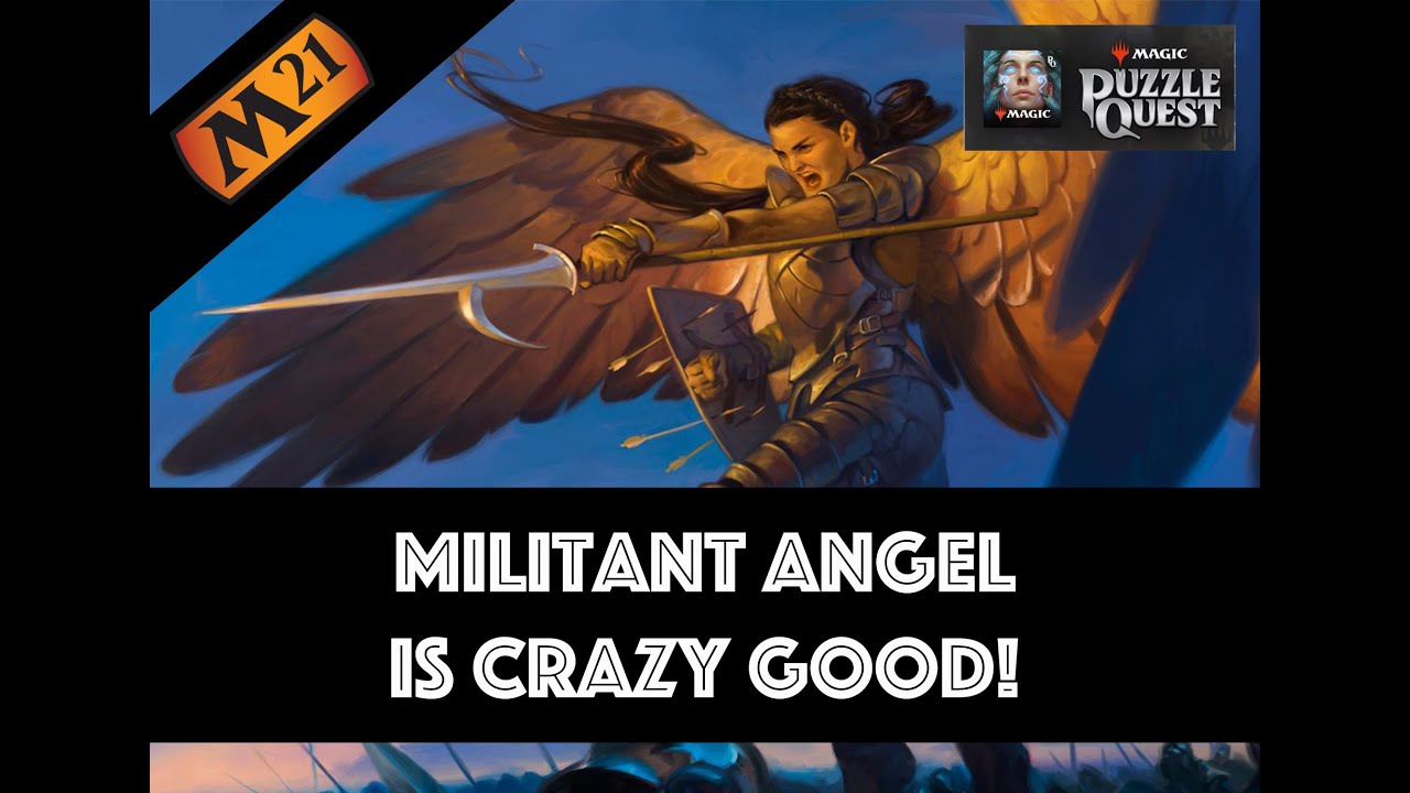 Militant Angel is Crazy Strong | Magic the Gathering Puzzle Quest - YouTube