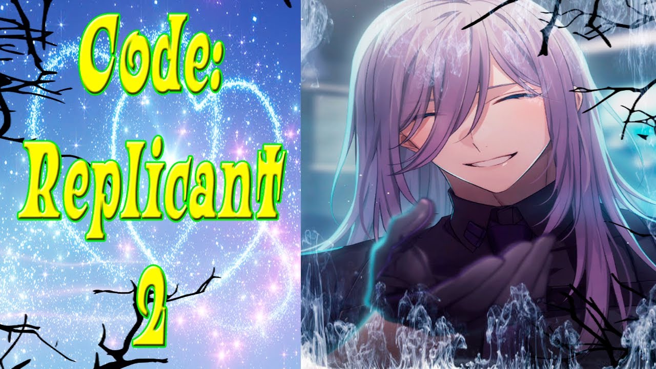 Code:Replicant 2 / Код: Репликант 2 / Глава 10 / Эндрю / У нас получилось / 💎 - YouTube