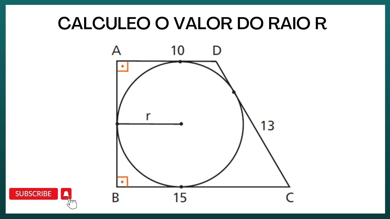 GEOMETRIA PLANA | CÍRCULO INSCRITO NO TRAPÉZIO RETÂNGULO - YouTube