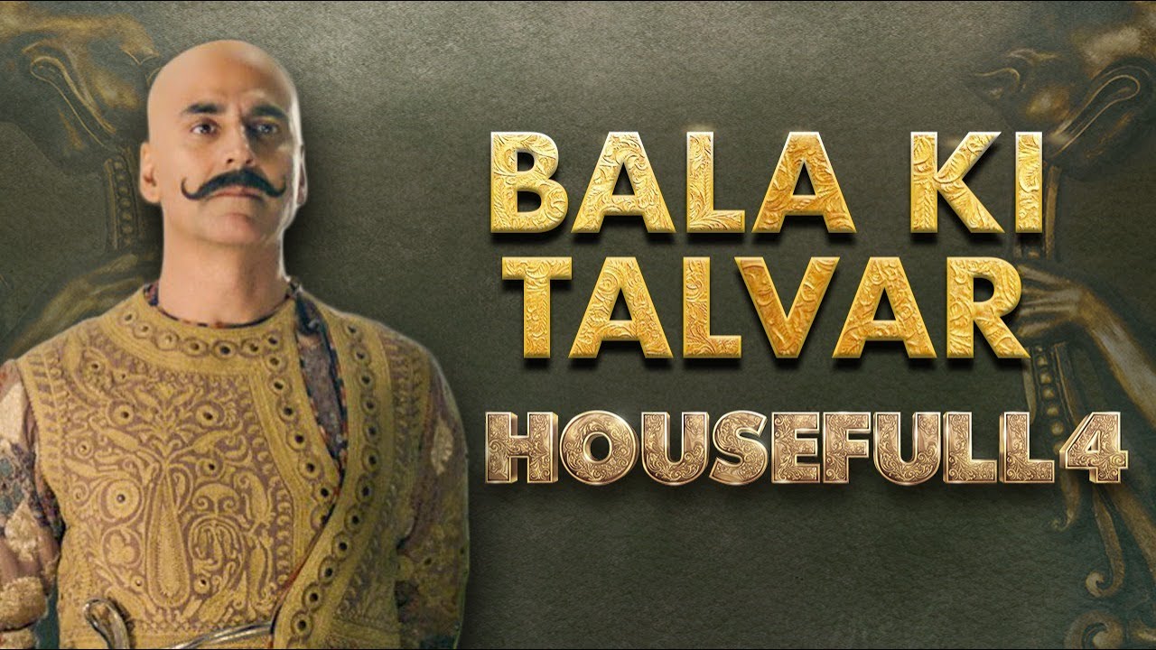 Housefull 4 |Bala Ki Talvar|Akshay|Riteish|Bobby|Kriti S|Pooja|Kriti K ...