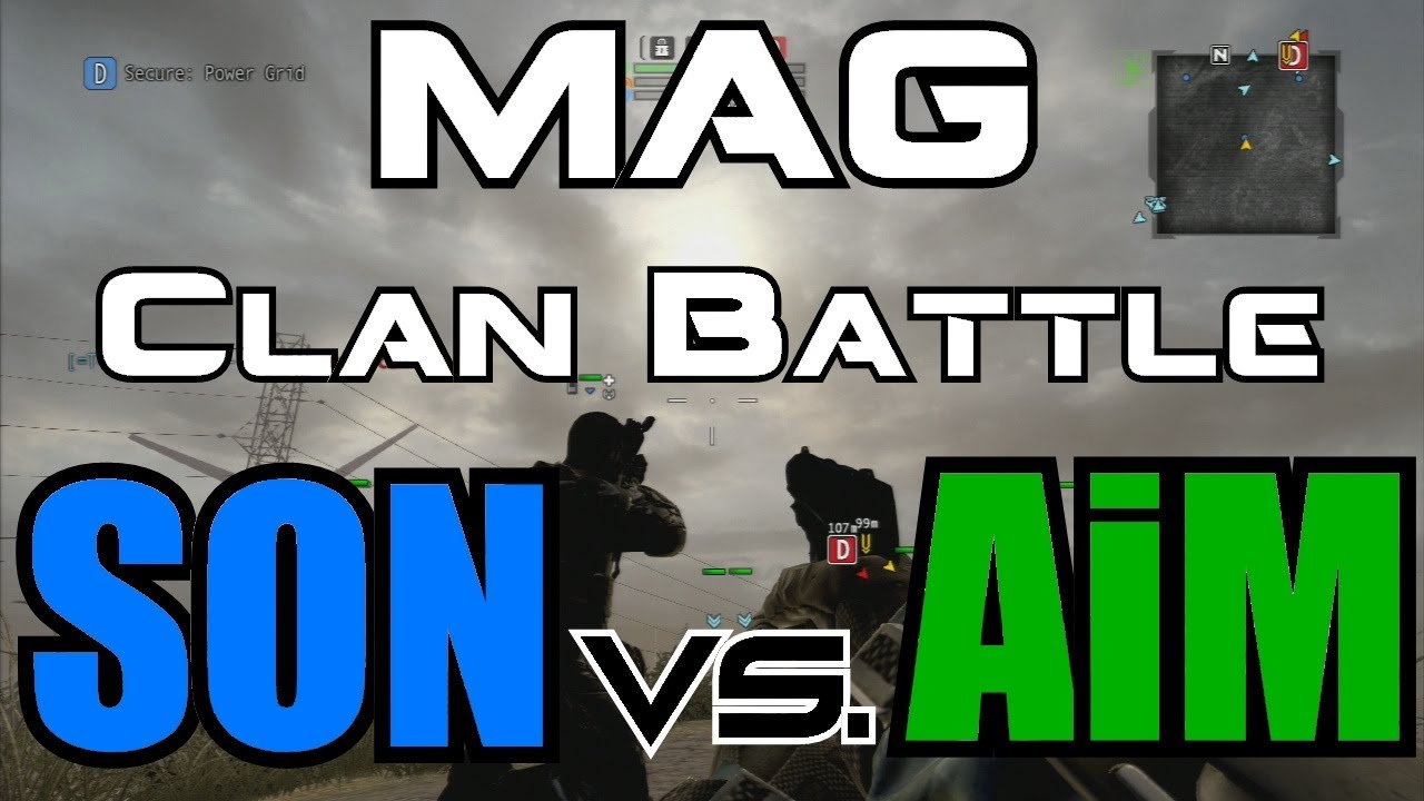 MAG Clan Battle ( SON vs AiM ) - YouTube