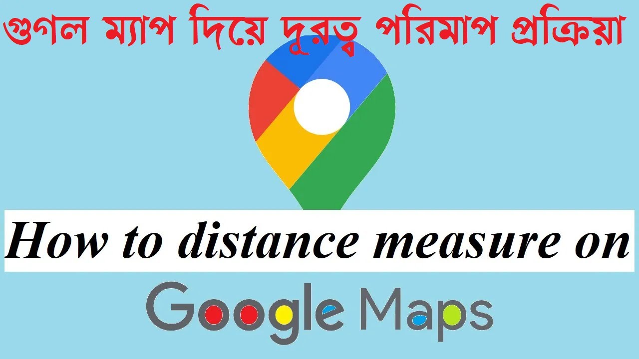 How To Distance Measure On Google Maps YouTube how-to-distance-measure-on-google-maps-youtube