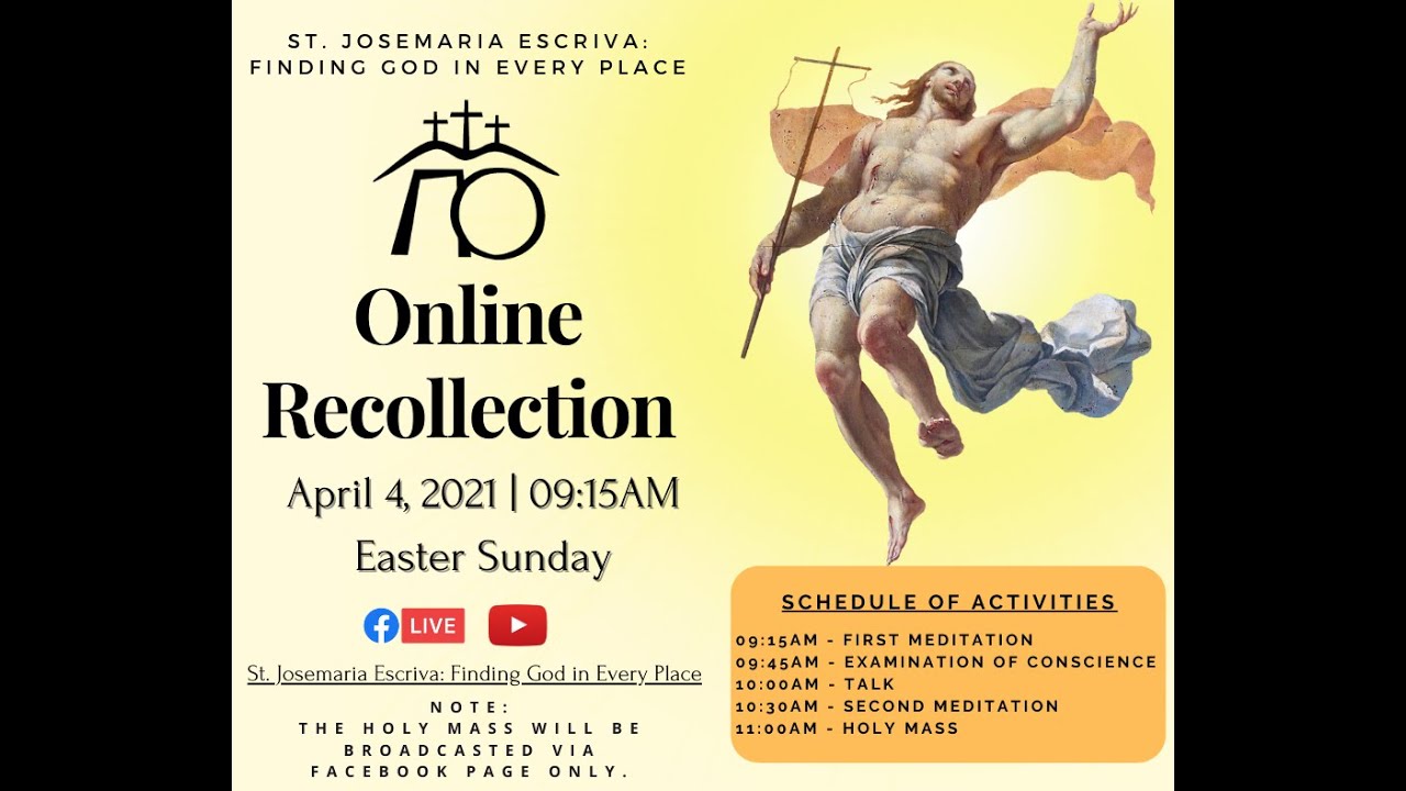 Online Recollection (Easter Sunday) - April 4, 2021 - YouTube