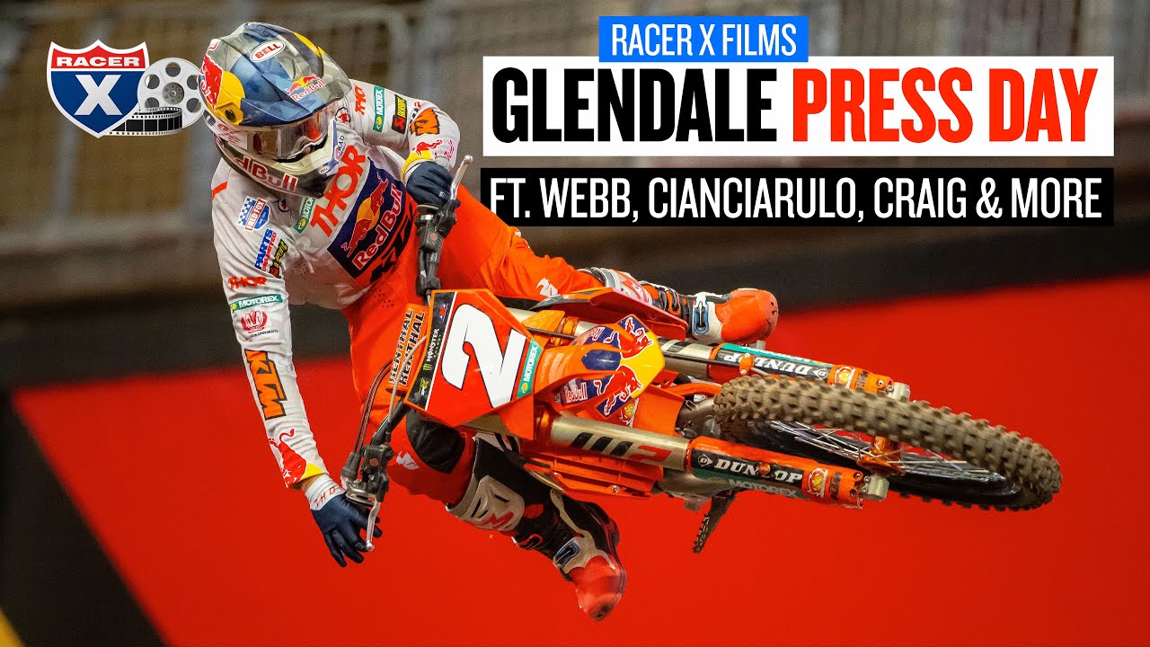 2023 Glendale Supercross Press Day RAW | Racer X Films - YouTube