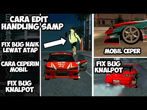 CARA FIX NAIK DARI ATAP, CEPERIN MOBIL, FIX BUG KNALPOT DI SAMP - YouTube