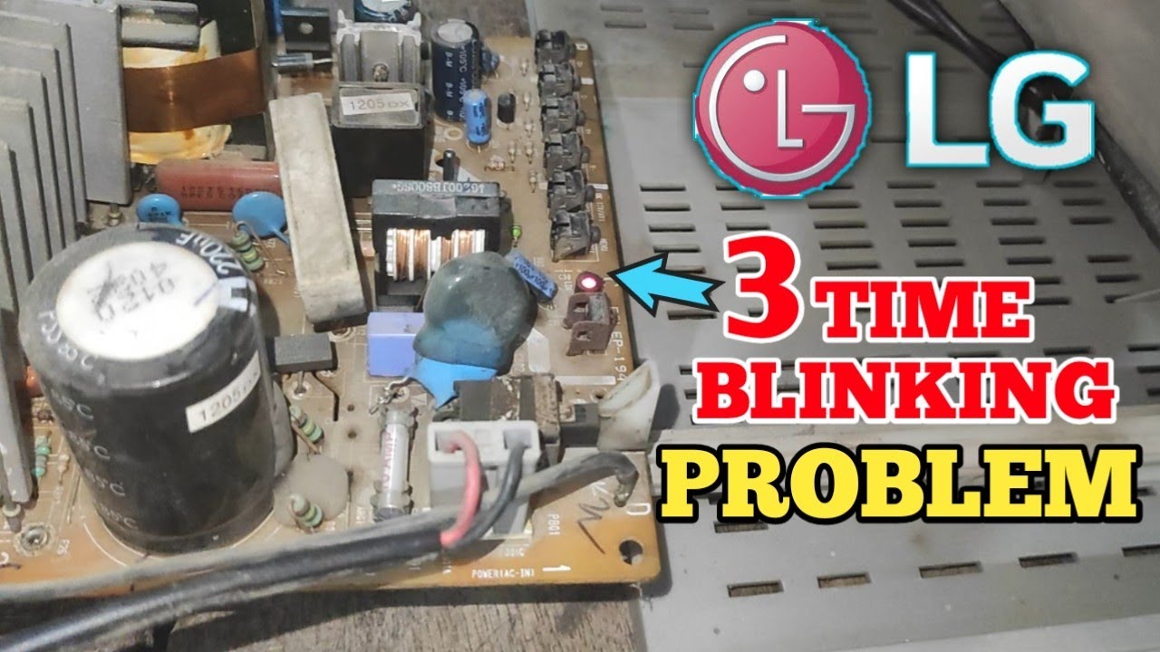 Lg crt tv three time power indicator light blinking problem ...