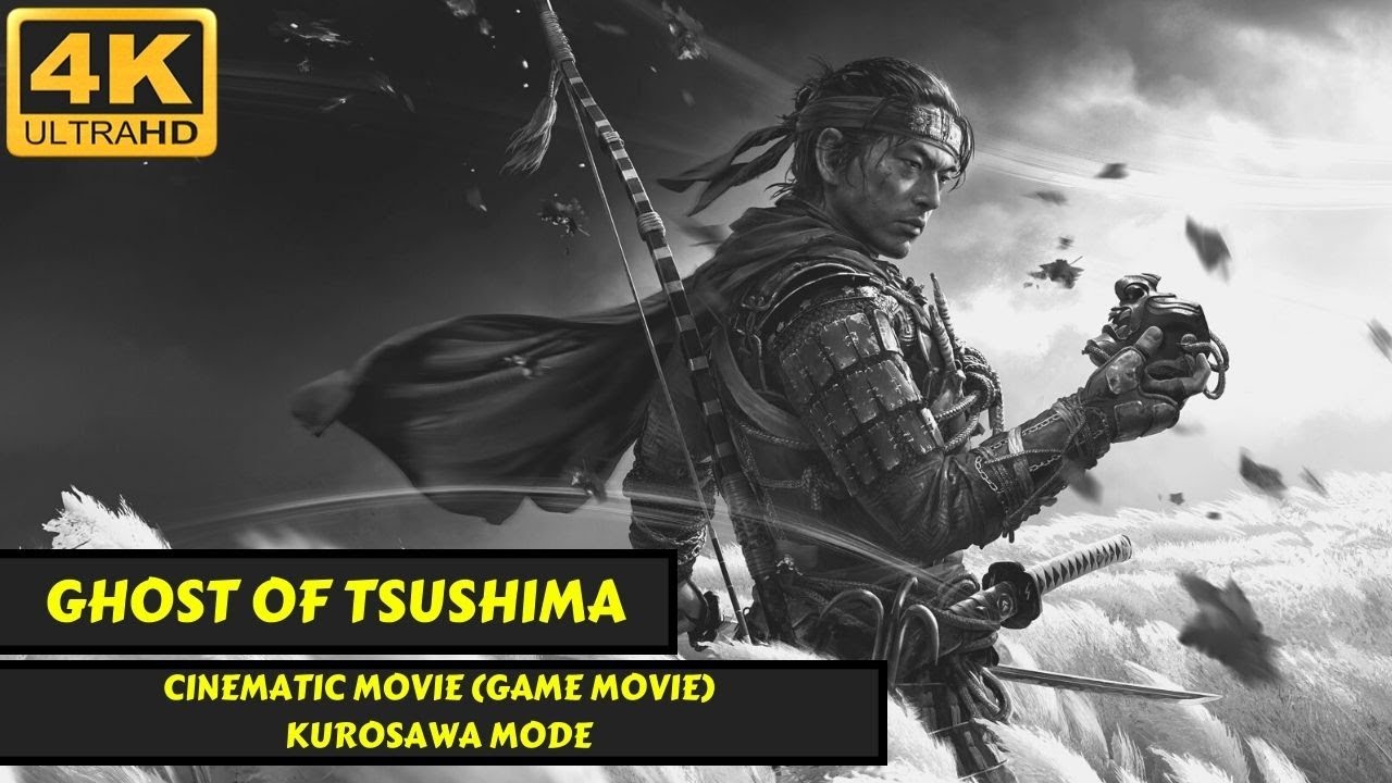 Ghost of Tsushima - Kurosawa Mode - Main Story Cinematic Movie (GAME ...