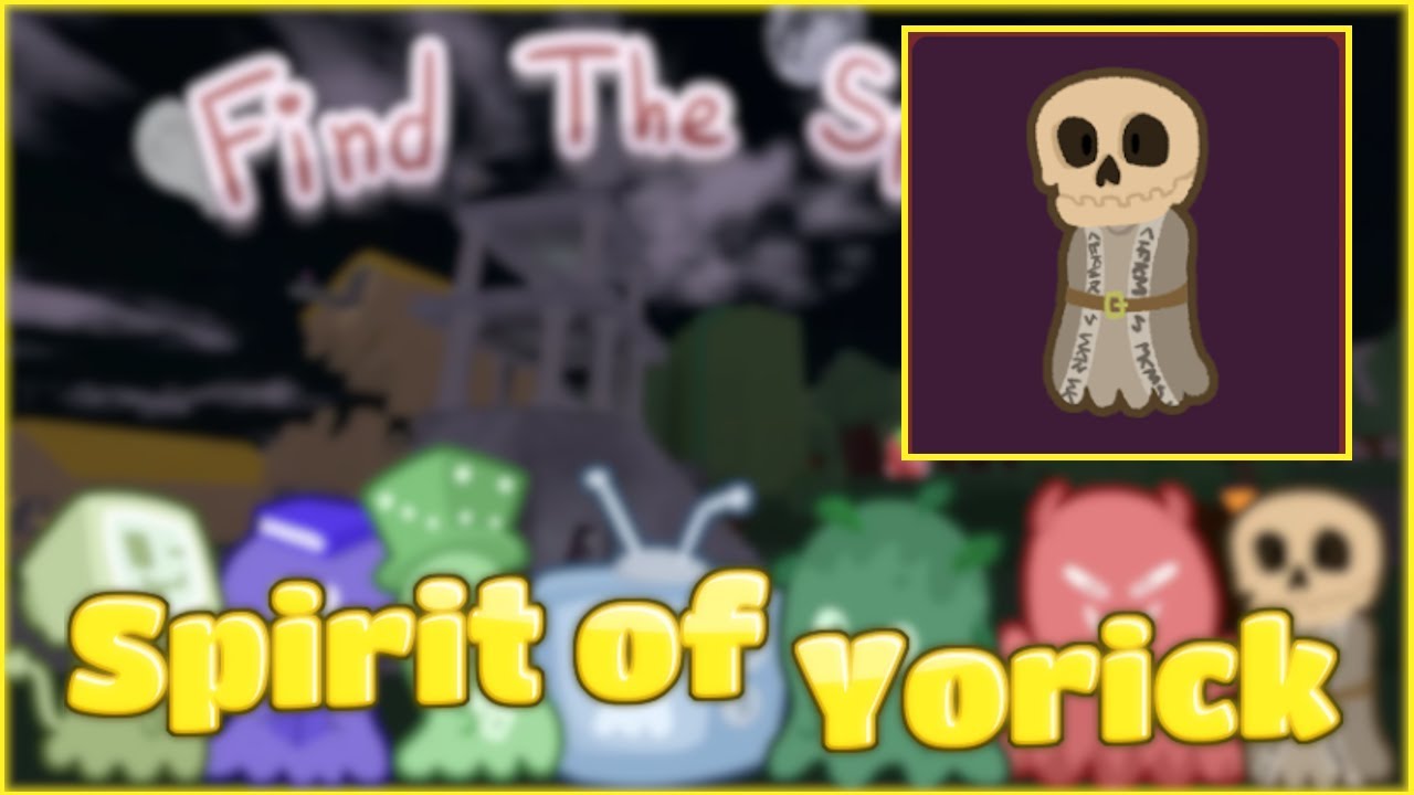 How to find the Spirit of Yorick - Roblox - Find the Spirits! - YouTube
