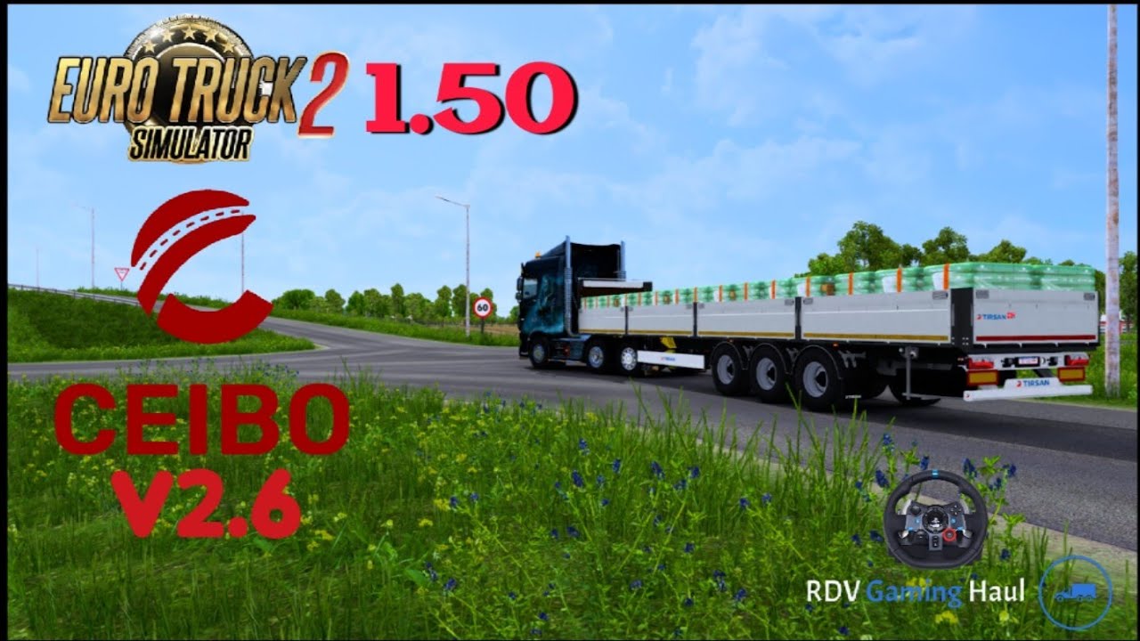 ETS2 1.50 MAPA CEIBO V2.6 w/ Installation Tutorial | Logitech g29 gameplay - YouTube