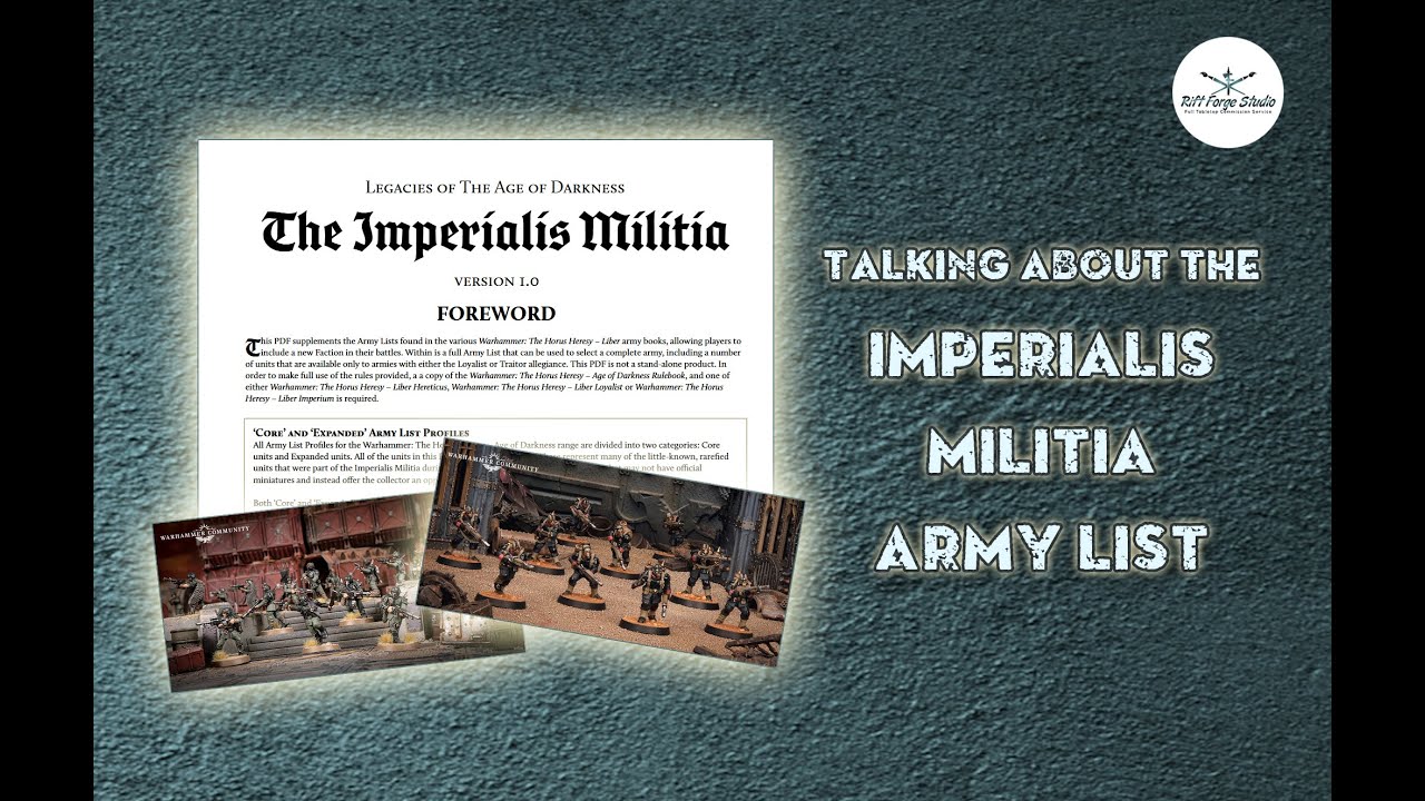 Let's Talk About - Imperialis Militia for Horus Heresy - YouTube