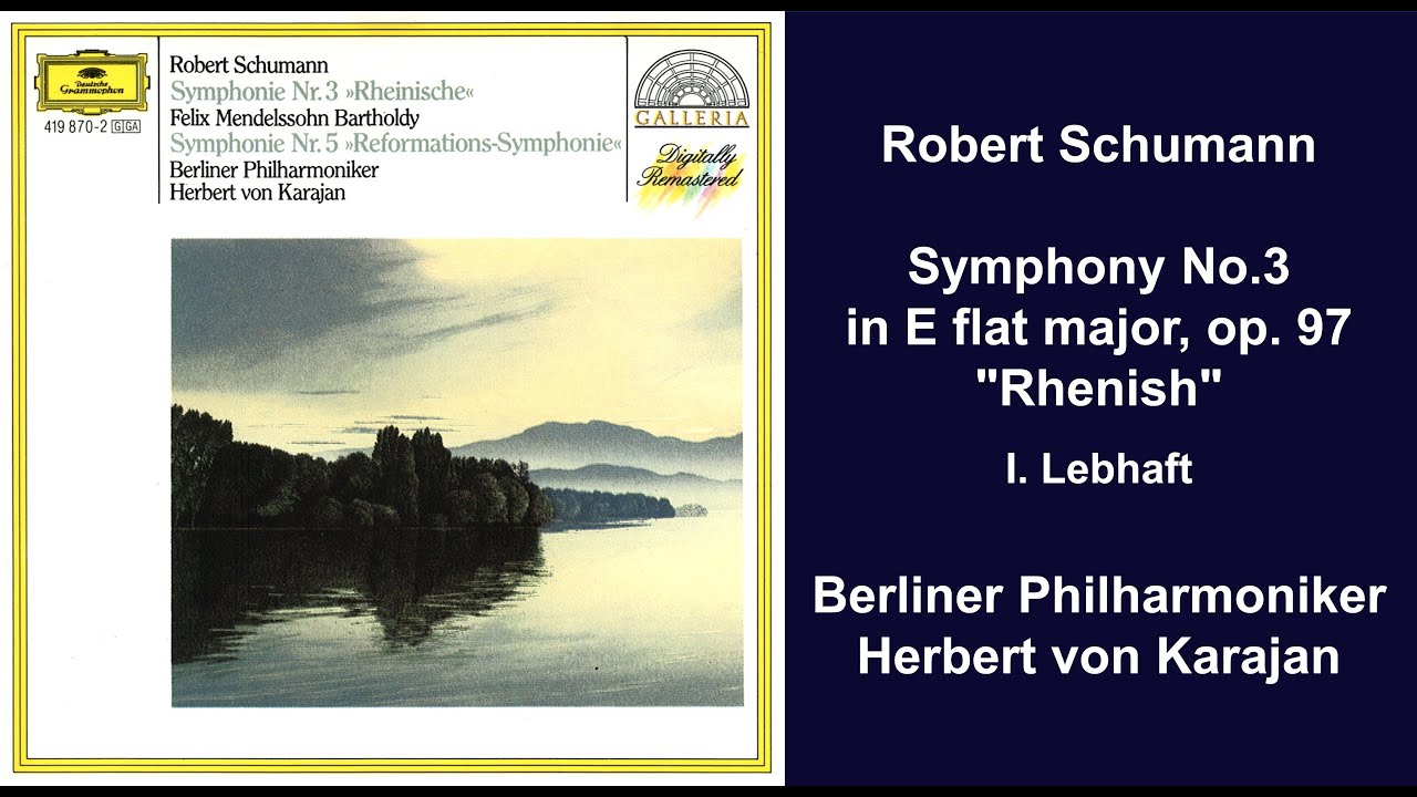 Robert Schumann: Symphony No.3 in E flat major, op. 97 "Rhenish" - I ...