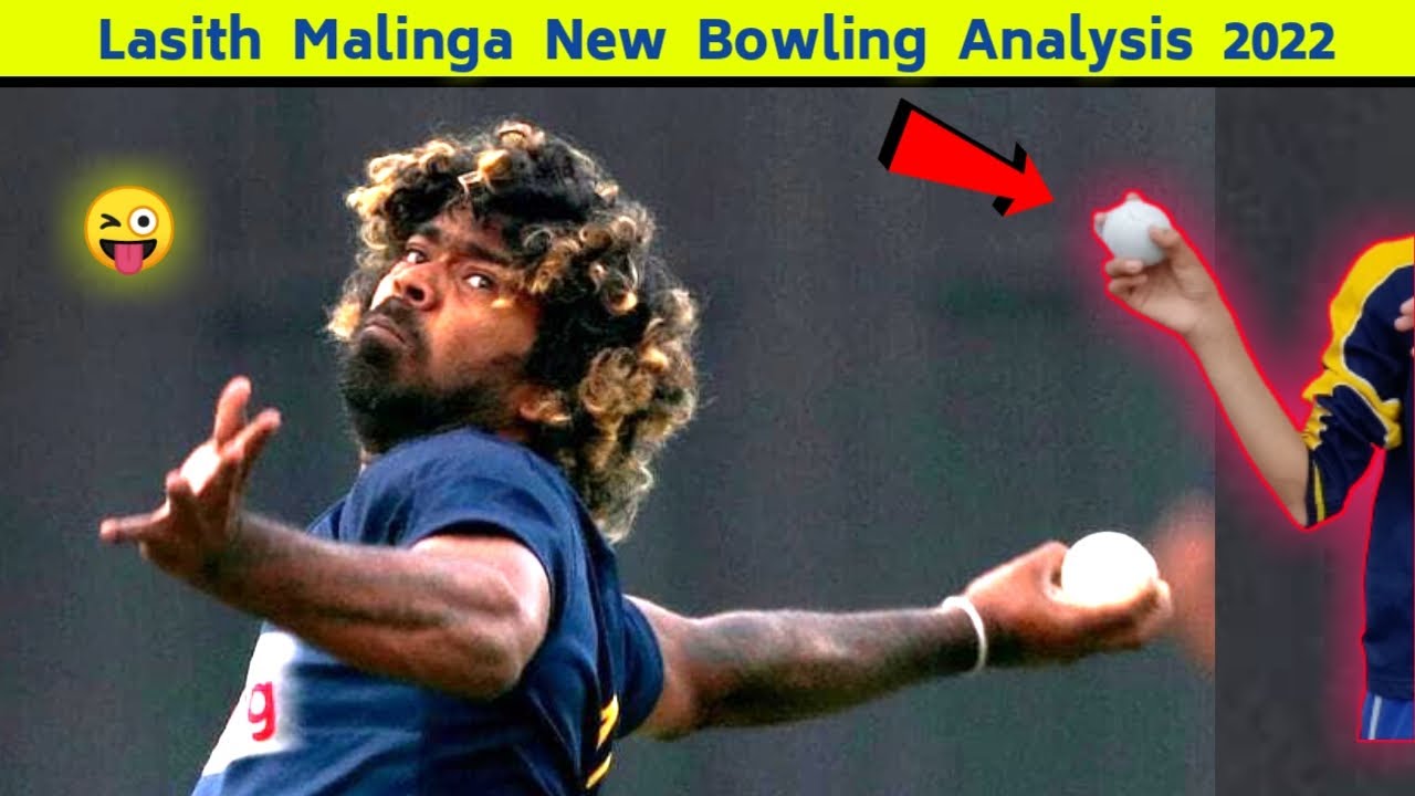 Analysis Lasith Malinga New Bowling Action 2022 Cricket - YouTube