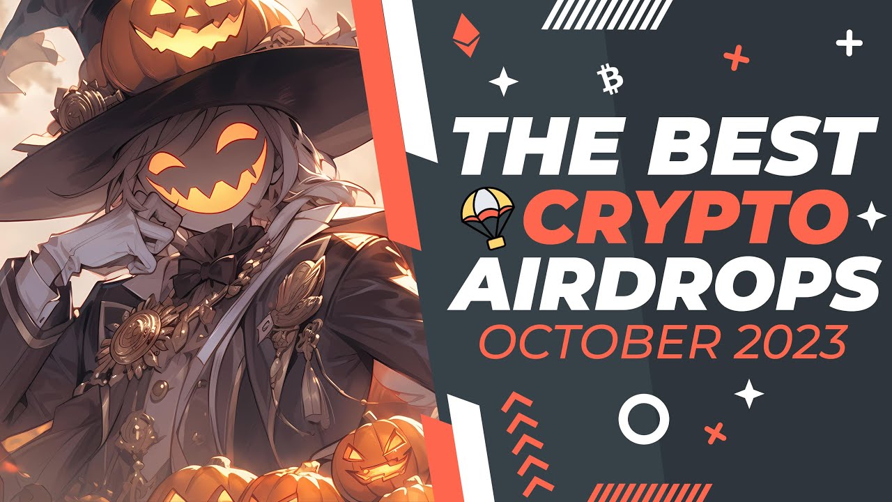 Best Crypto Airdrops October 2023 - YouTube