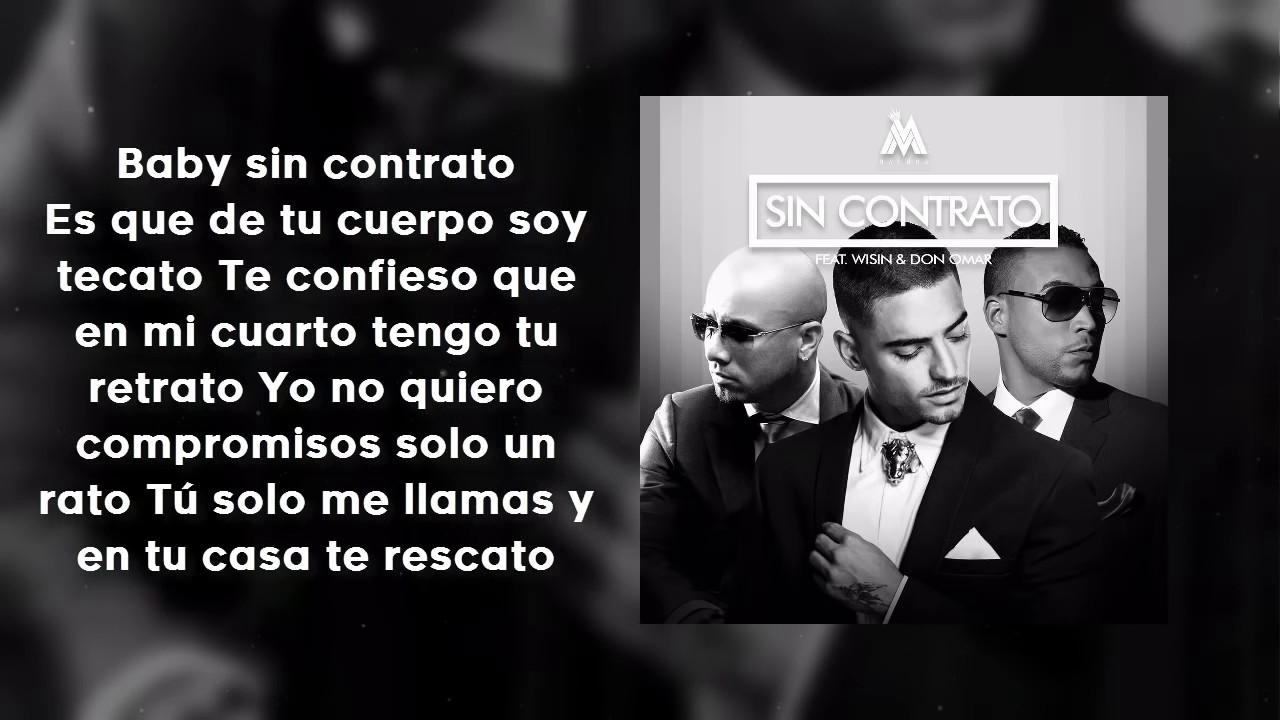 Maluma - Sin Contrato (Remix feat Don Omar & Wisin) - YouTube