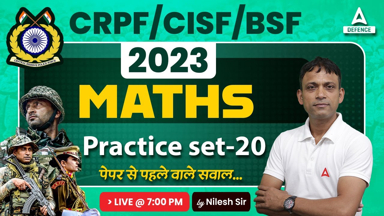 CRPF/CISF Classes 2023 | CISF/CRPF Maths Previous Year Question Paper ...