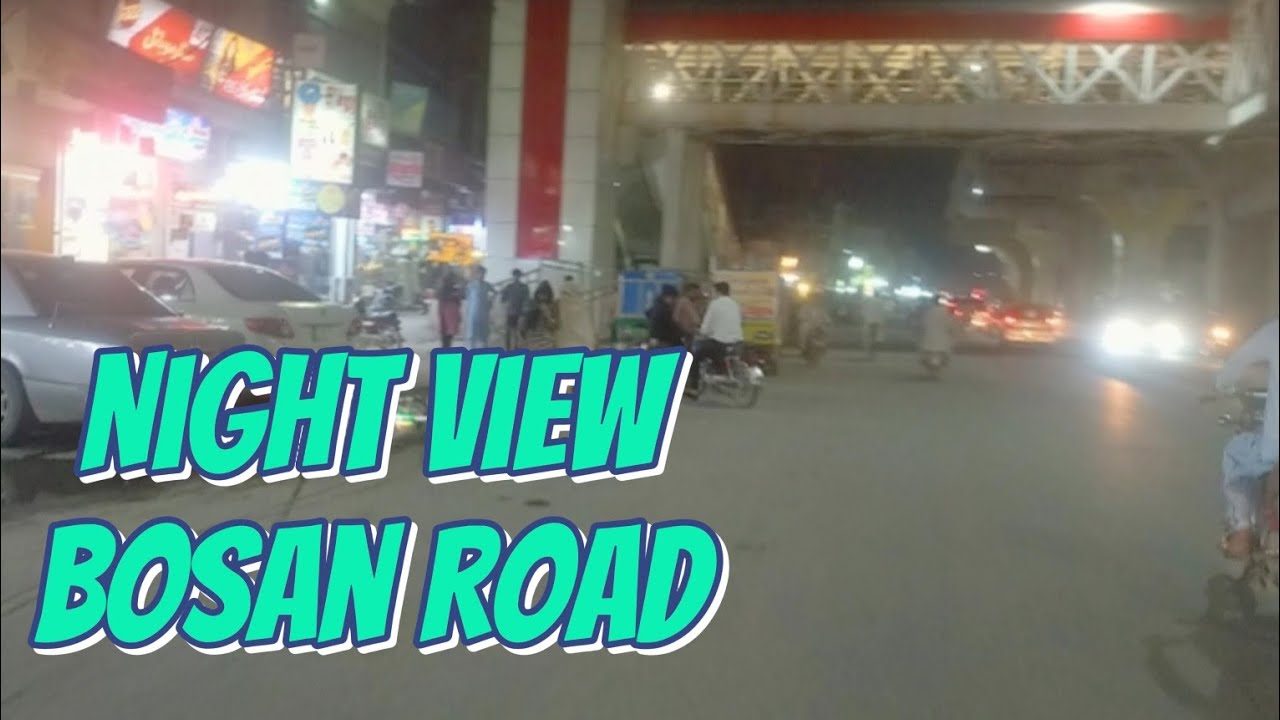 Night view Bosan Road with Ansari - YouTube