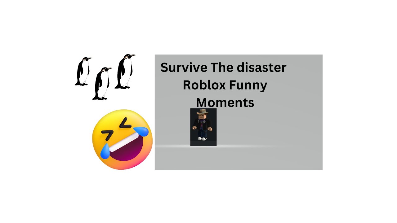Survive The disaster Roblox Funny Moments - YouTube