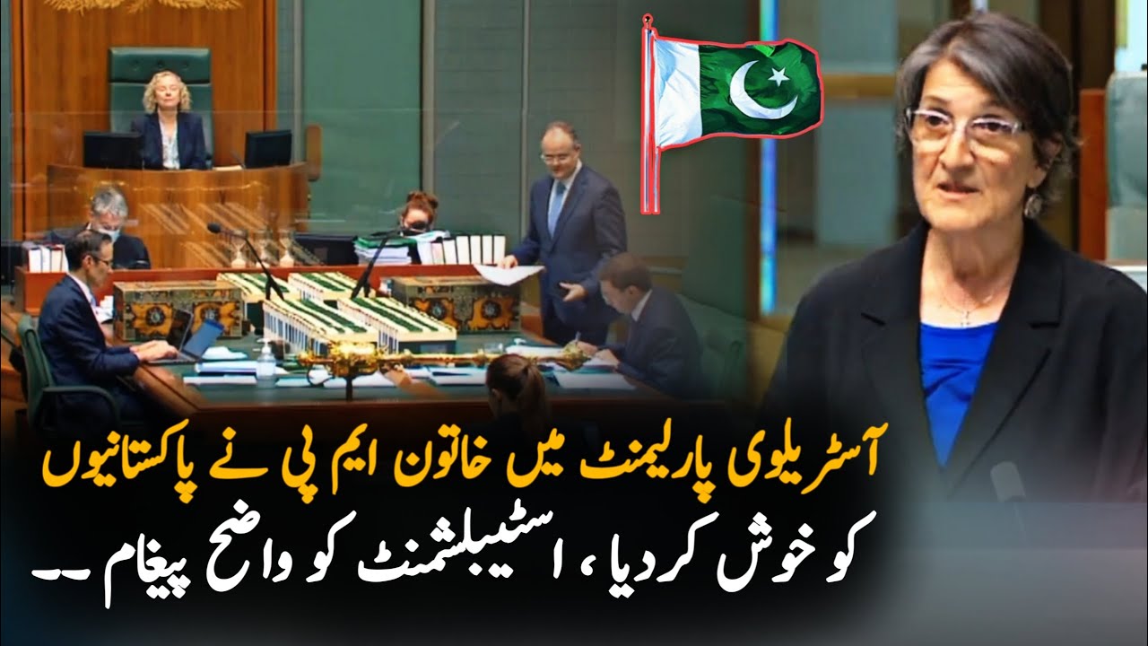 Australian MP of Parliament wins hearts of Pakistanies | Message for ...