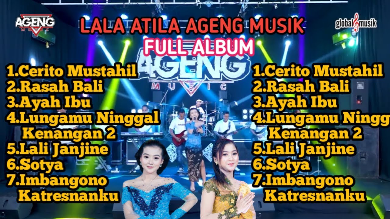 LALA_ATILA_AGENG MUSIK_FULL_ALBUM_TERBARU_2023 - YouTube