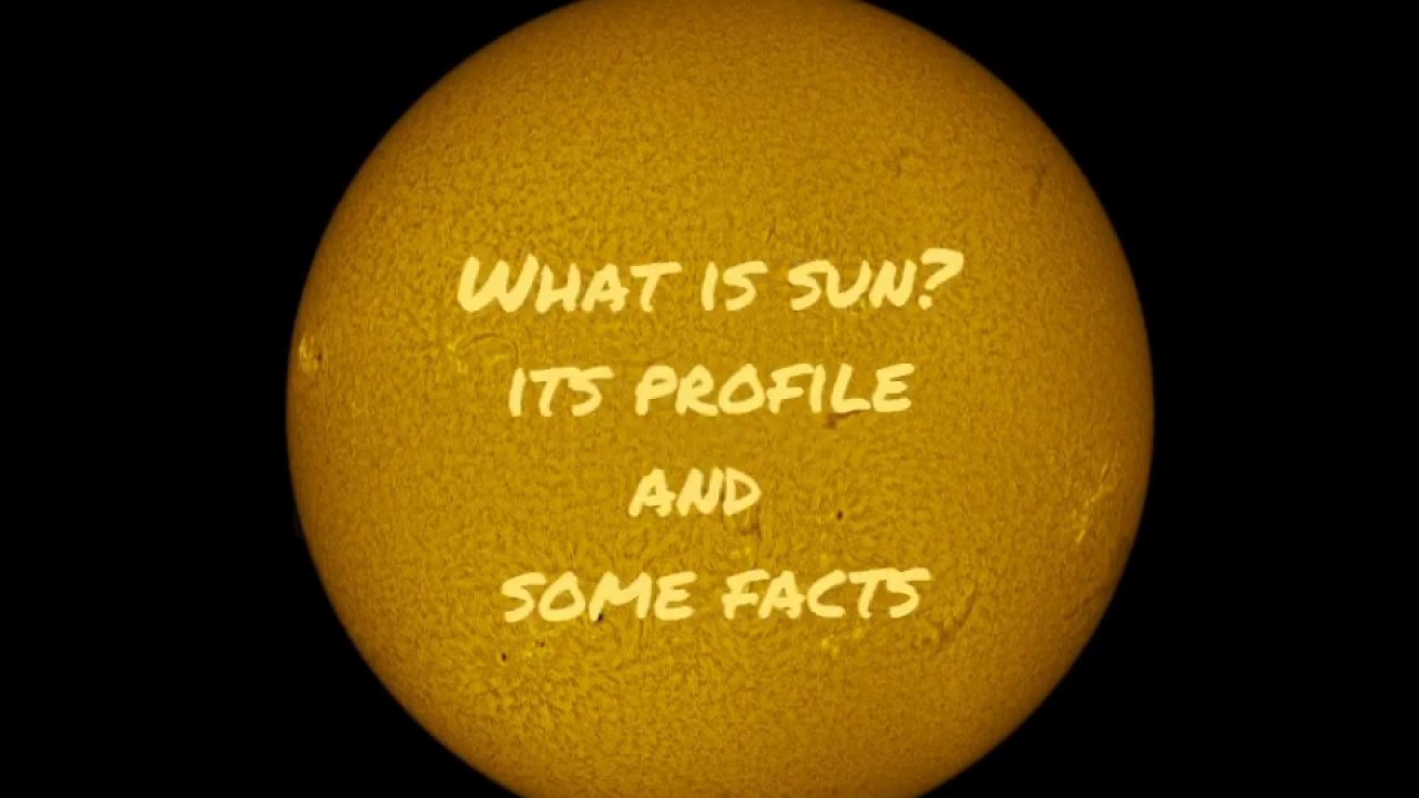 Sun- Profile and some facts👍🏻 - YouTube
