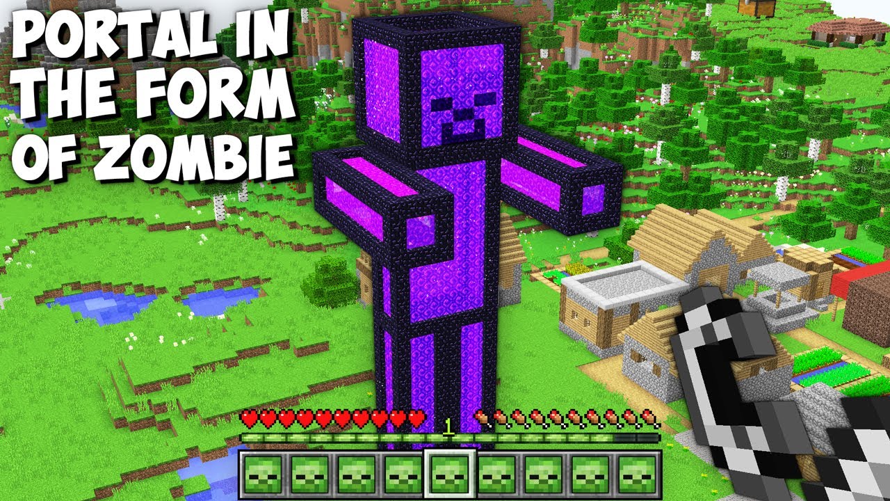 What if YOU BUILD PORTAL IN THE FORM OF ZOMBIE in Minecraft ! NEW ...