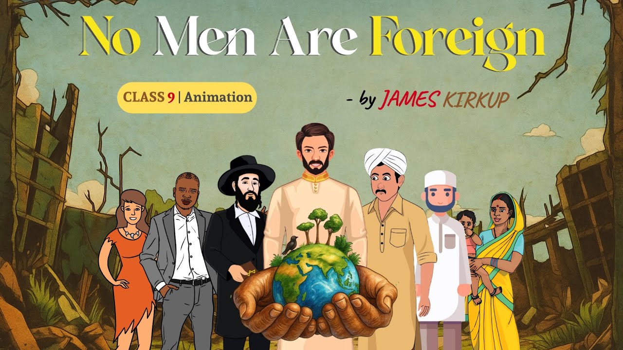 No Men Are Foreign Class 9 | Animated | no men are foreign class 9 ...