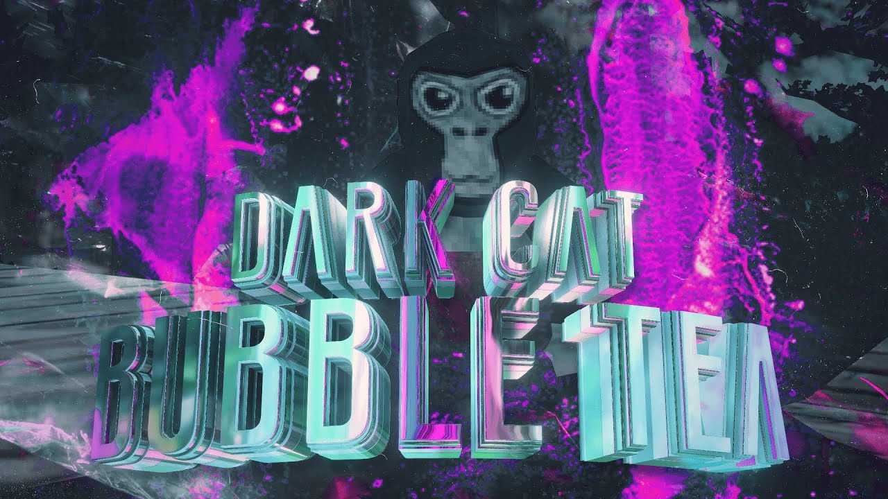 Dark Cat - Bubble Tea | A Gorilla Tag Montage - YouTube