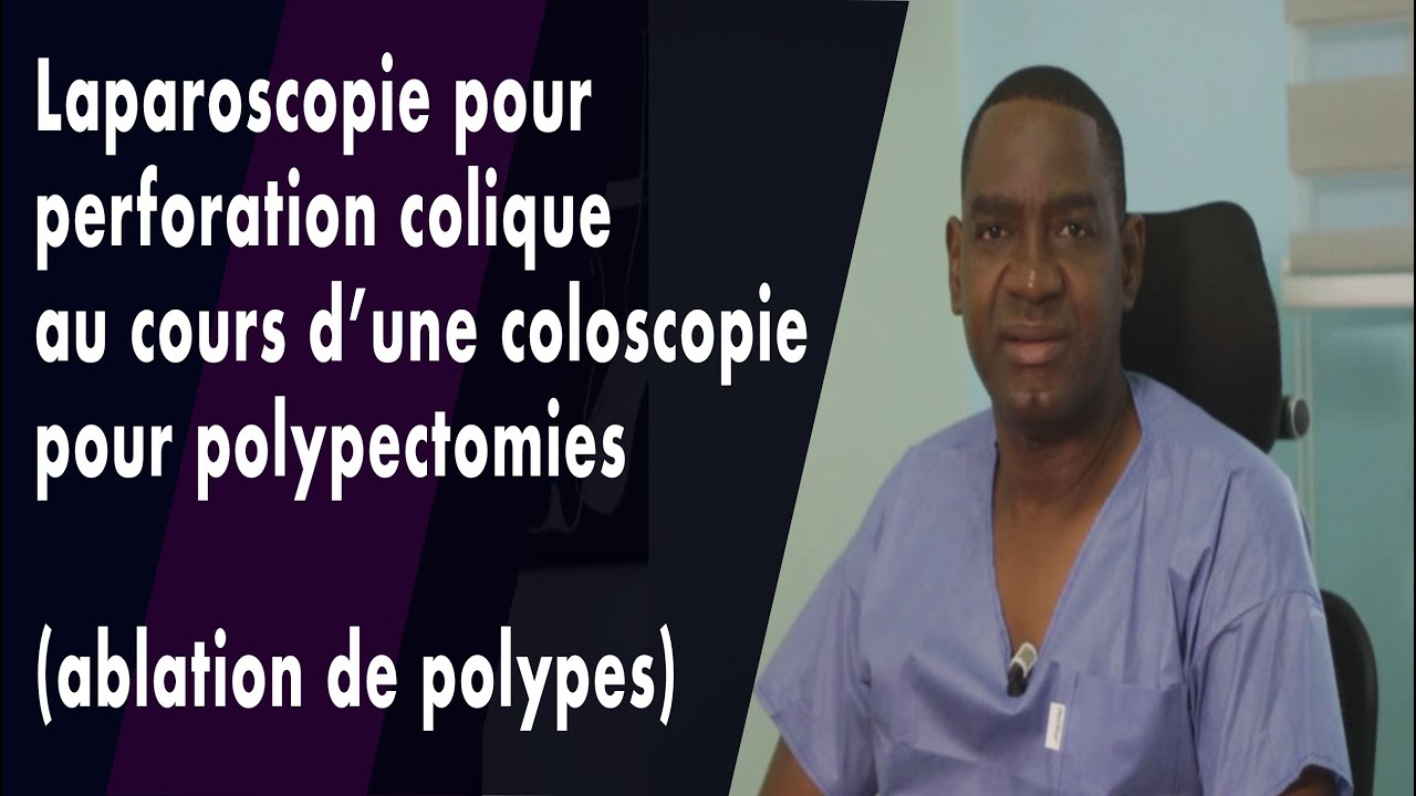Laparoscopie pour perforation colique au cours d'une coloscopie pour ...