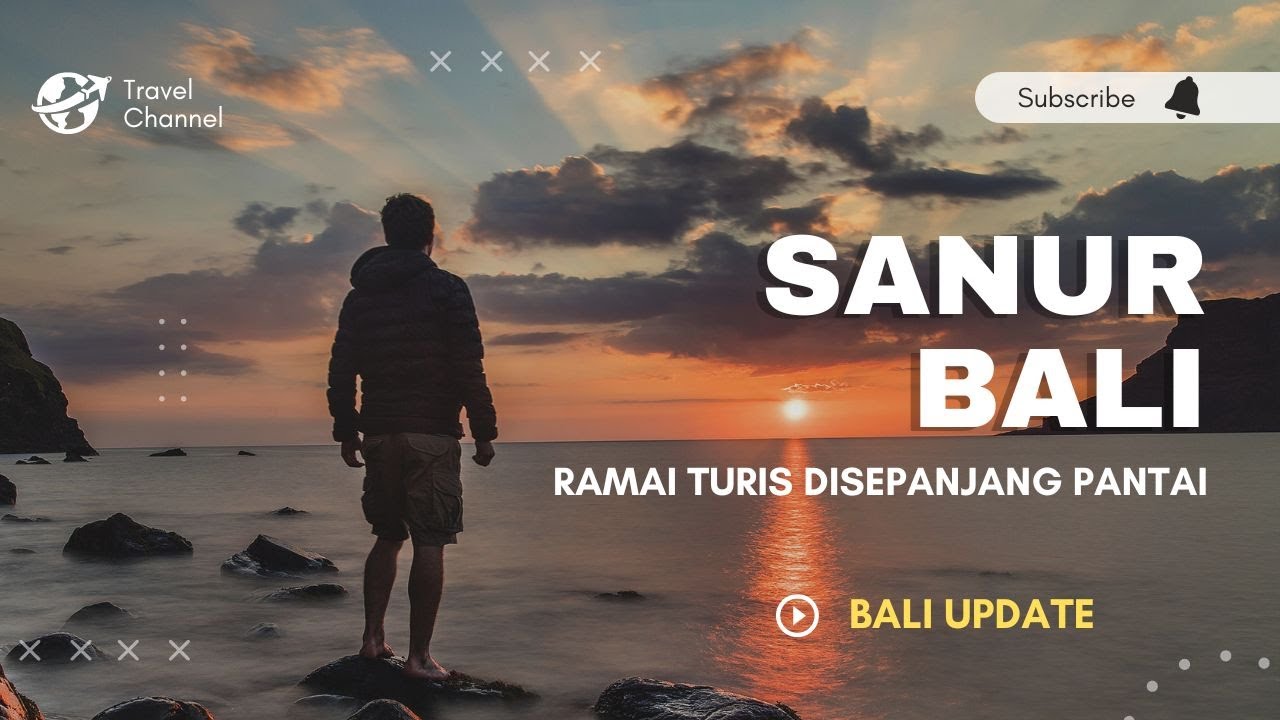 Bali Update Hari ini !! Puncak Musim Turis di Pantai Sanur Bali # ...