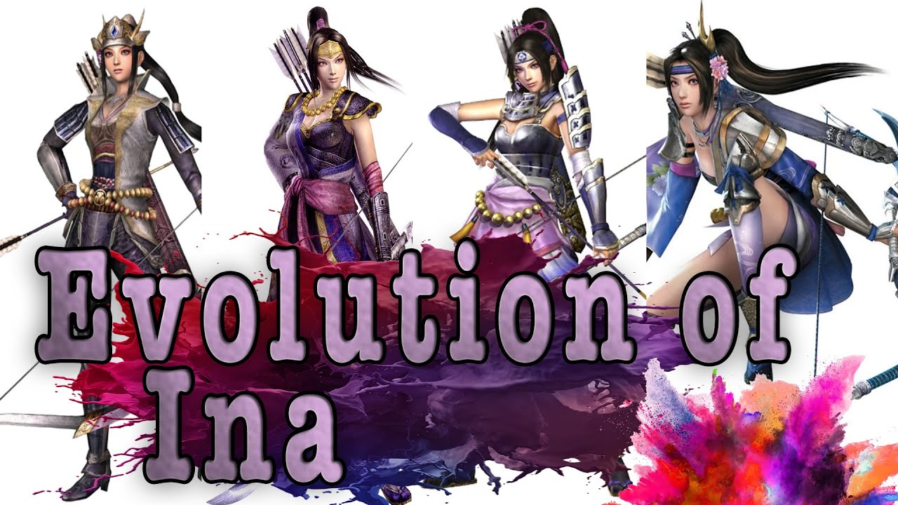 The Evolution of Ina (Samurai Warriors) - YouTube
