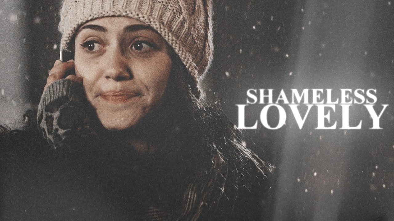 Shameless || Lovely (HBD Ann) - YouTube