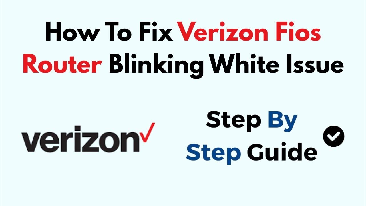 How To Fix Verizon Fios Router Blinking White Issue - YouTube