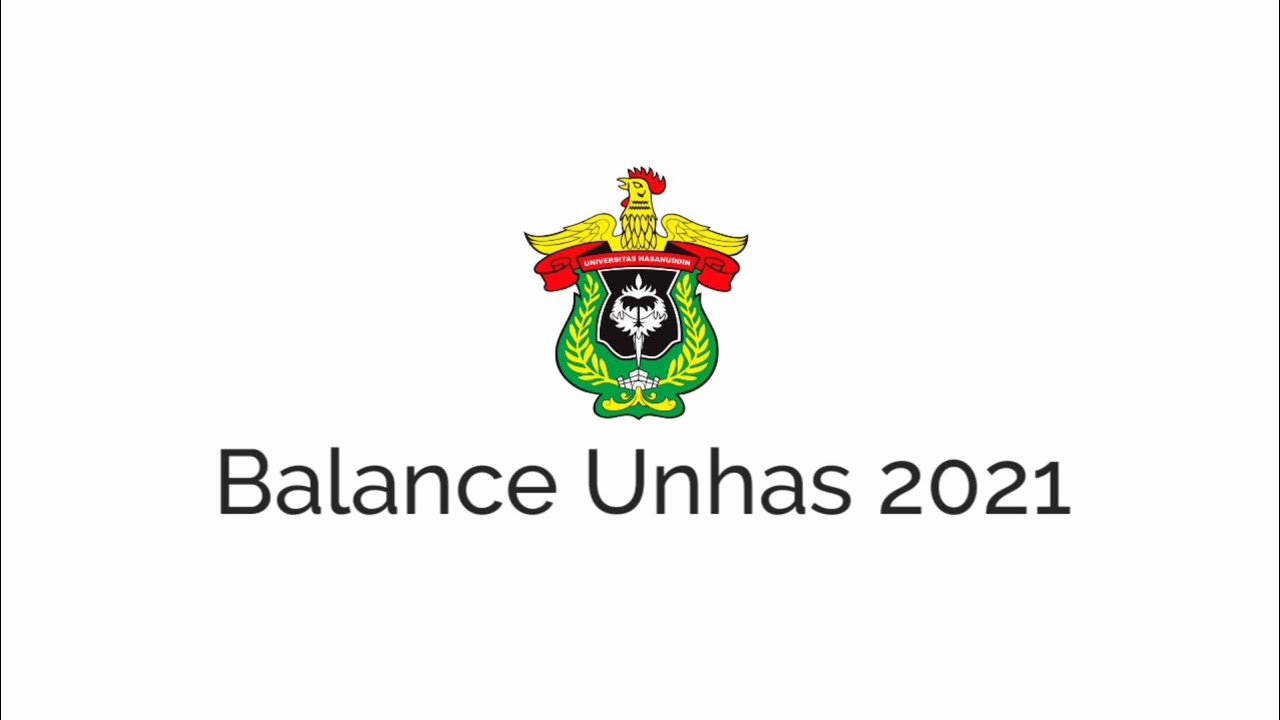 Tugas Balance Materi 1 : Saya dan Unhas - YouTube