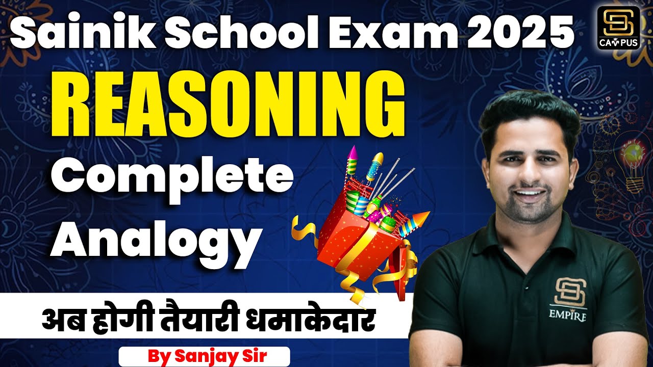 Sainik School Exam 2025 | Reasoning | Analogy Sainik School | Complete Analogy Class By Sanjay ...
