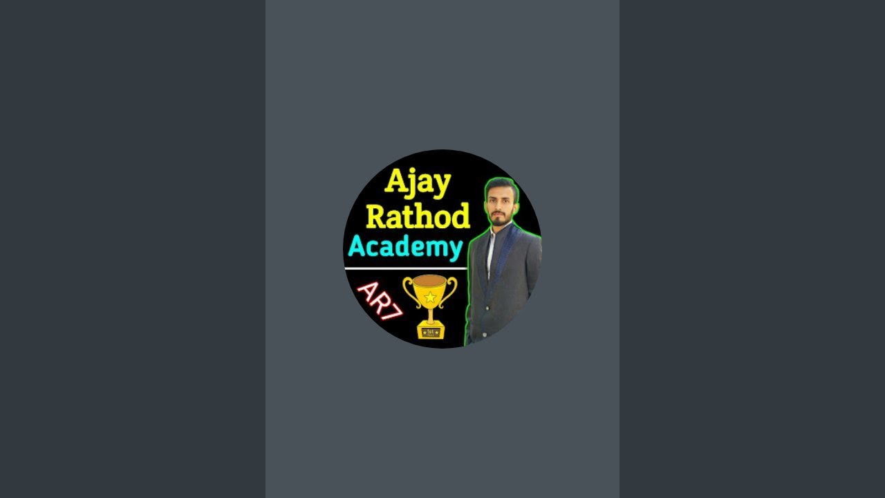 Ajay Rathod Academy is live! - YouTube