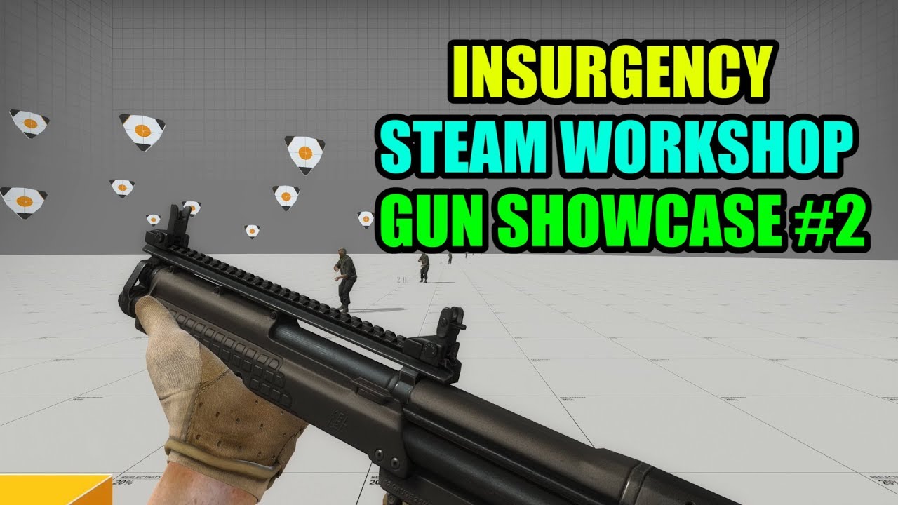 (NEW GUNS) Insurgency: Steam Workshop - Gun Showcase #2 - YouTube