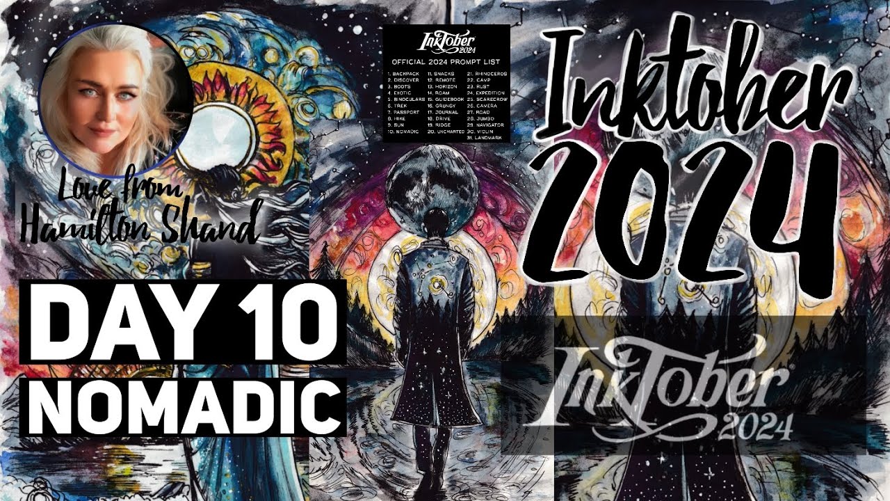 Inktober 2024 • DAY 10 • Nomadic - YouTube