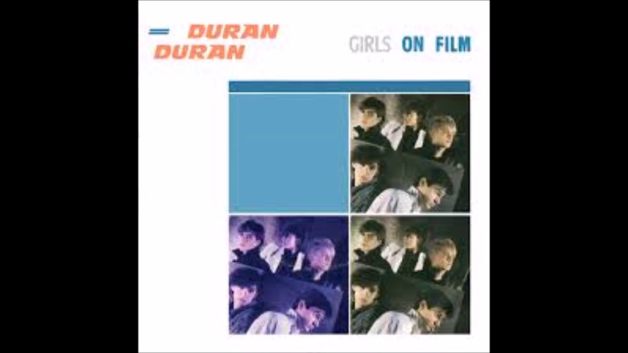 Girls on Film Duran Duran - YouTube