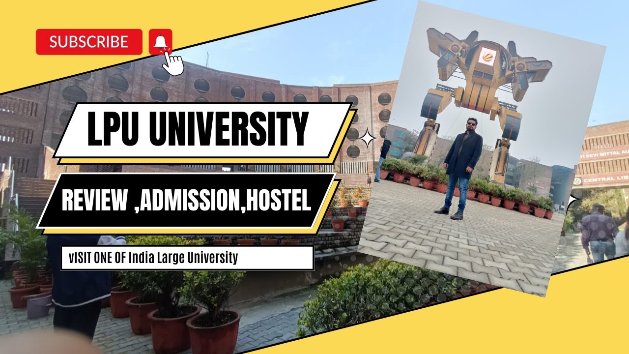 lpunest maxmium discount Lovely University Admission Review Hostel Truth About Campus Campus ...