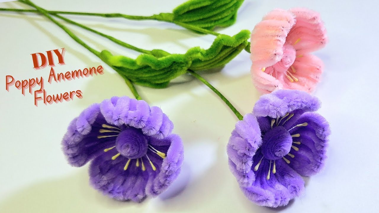 DIY Flower | How to Make Pipe Cleaner Poppy Anemone Flowers - YouTube