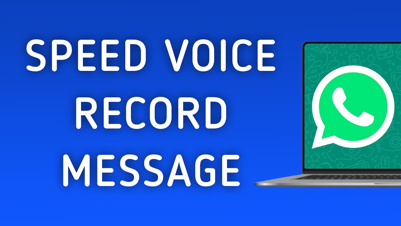 How to Speed a WhatsApp Voice Record Message on PC - YouTube
