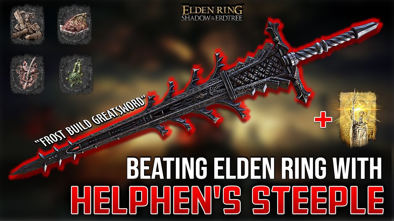 Beating Elden Ring With Helphen's Steeple Greatsword! #eldenring - YouTube