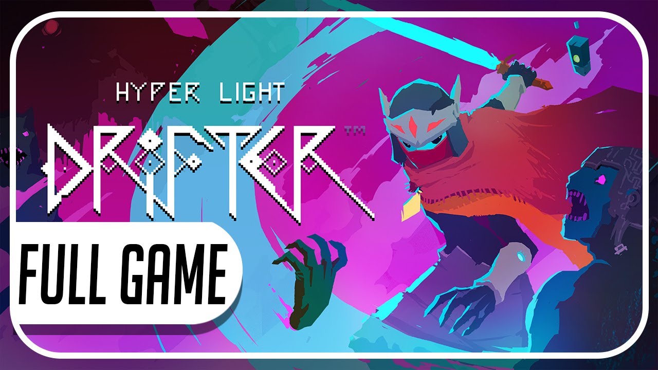Hyper Light Drifter FULL GAME Walkthrough No Commentary (Longplay) - YouTube