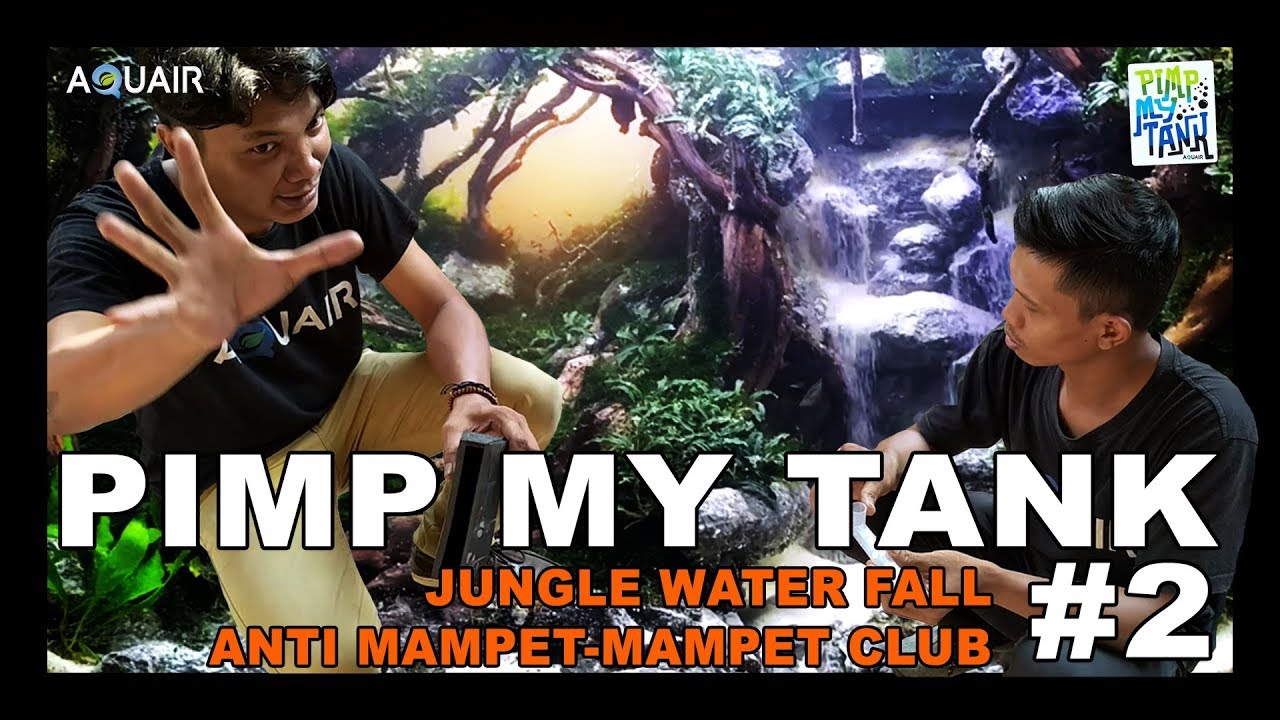 Pimp My Tank#2 Waterfall Aquascape Air Terjun Tutorial - YouTube
