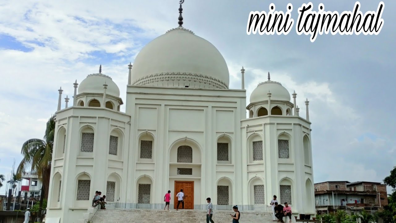 mini taj mahal in guwahati guwahati mini taj mahal - YouTube