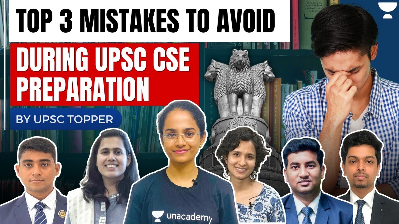 Top 3 Mistakes to Avoid During UPSC Preparation | Explained By UPSC Toppers - YouTube